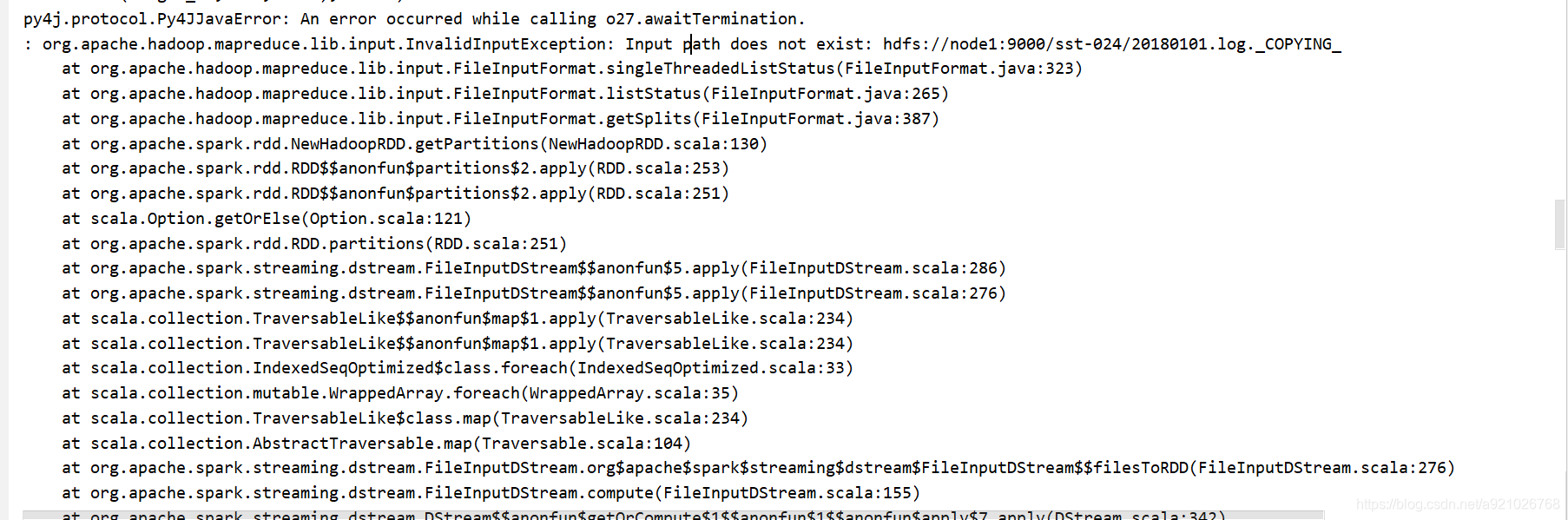 Spark Streaming实时监听HDFS目录，但出现：Input path does not exist: hdfs://node1:9000/sst-024/20180101.log ...