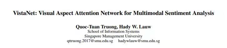 VistaNet: Visual Aspect Attention Network for Multimodal Sentiment Analysis 论文笔记-CSDN博客