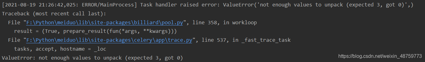 celery的错误：ValueError: not enough values to unpack (expected 3, got 0)-CSDN博客