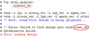 在Quartus中调用Modelesim时仿真出现“Error:Failed to find design unit work“可能的解决方法_failed to find design ...