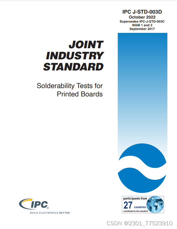 J-STD-003D 2022 EN 印制板的可焊性测试、J-STD-004C EN 2022 Requirements for ...