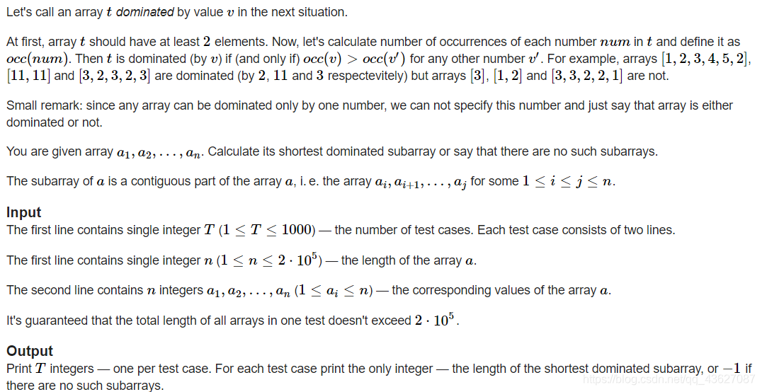 codeforces 1257C Dominated Subarray_cin>>n; for(i=1;i >a[i]; for(i=1;i
