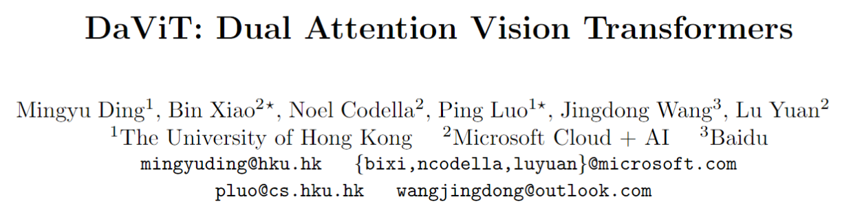 【ECCV2022】DaViT: Dual Attention Vision Transformers-CSDN博客