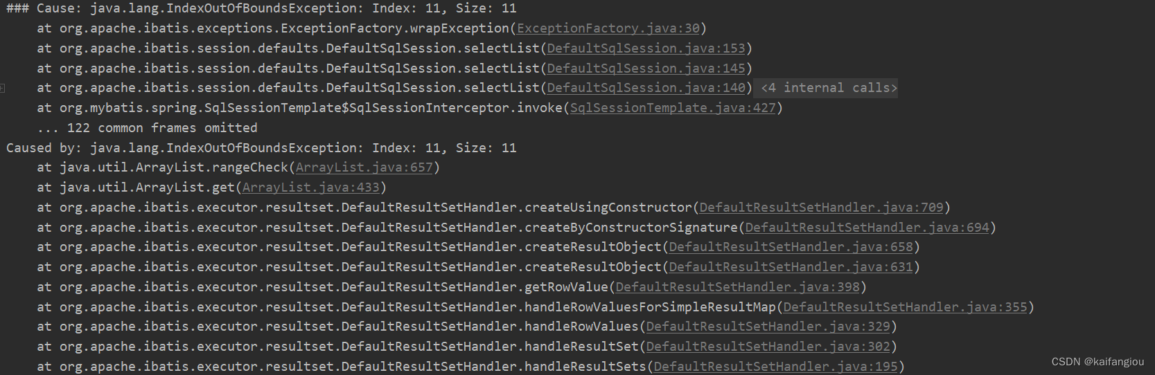 Mybatis查询数据出现数组上标越界Caused by: java.lang.IndexOutOfBoundsException: Index: 11, Size: 11_mybatis ...