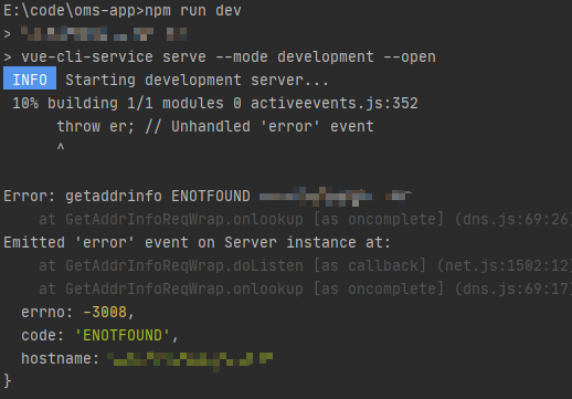 《npm run dev 启动报错 - Error: getaddrinfo ENOTFOUND / errno: -3008》_uniapp errno: -3008,-CSDN博客