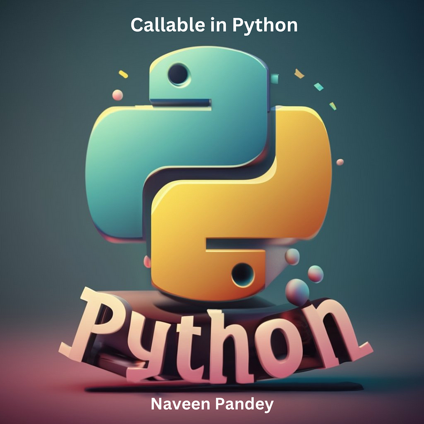 使用 Python 函数callable和isinstance的意义_callable function-CSDN博客