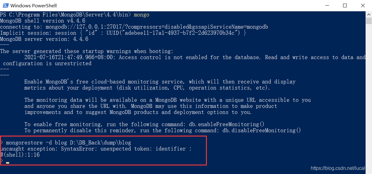 mongodb 使用mongorestore 报错_uncaught exception: syntaxerror: unexpected token:-CSDN博客