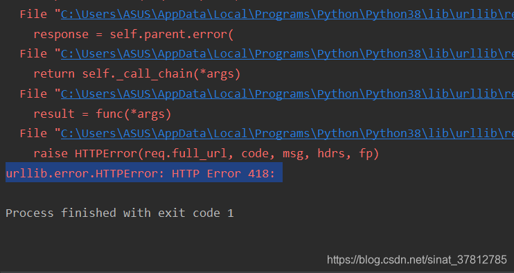 Python爬虫的urllib.error.HTTPError: HTTP Error 418错误_python get请求418-CSDN博客
