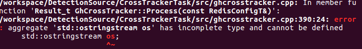 aggregate std::ostringstream os has incomplete type and cannot be defined_error: aggregate ‘std ...