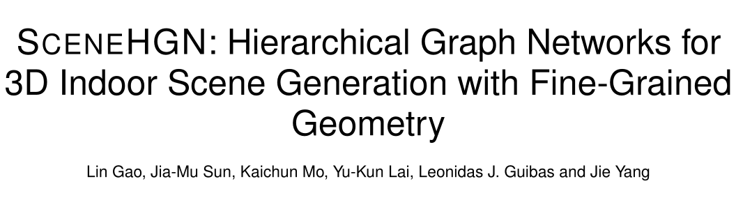 TPAMI 2023丨用于3D室内场景具有细粒度几何生成的层次图网络-CSDN博客