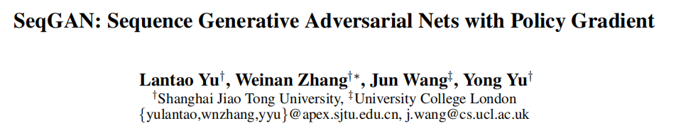 GAN学习笔记（11）SeqGAN-CSDN博客