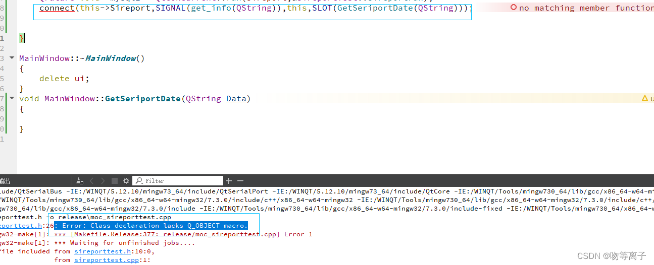 关于QT 报错Error: Class declaration lacks Q_OBJECT macro.-CSDN博客