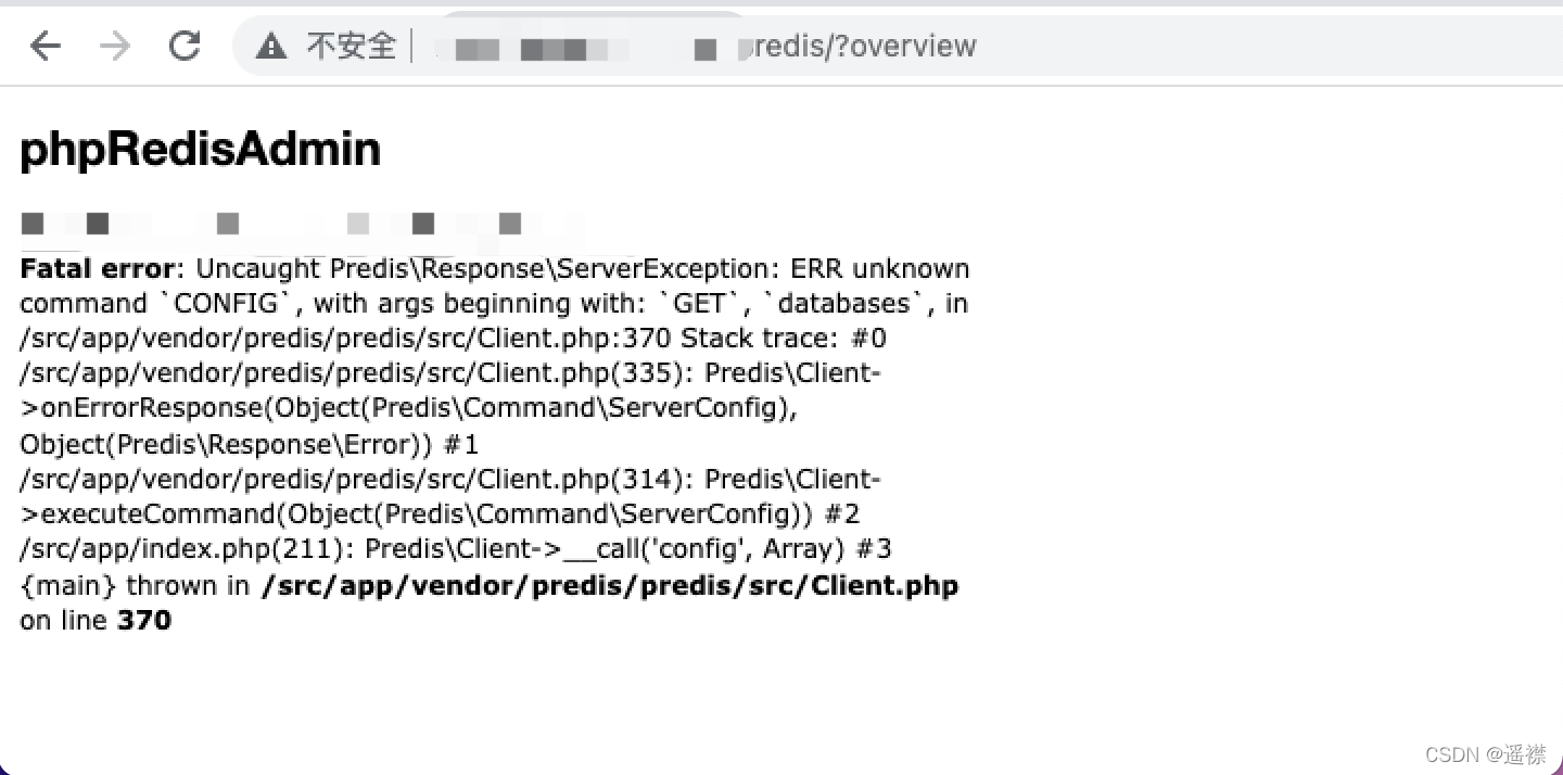 phpRedisAdmin连接redis报Fatal error:_err unknown command `config`, with args beginning -CSDN博客