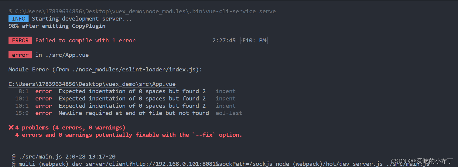 解决Vue项目报错：Expected indentation of 2 spaces but found 4. eslint(indent)的方法_expected indentation ...
