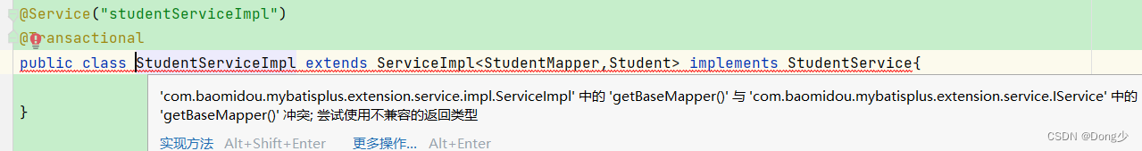 ‘com.baomidou.mybatisplus.extension.service.impl.ServiceImpl‘ 中的 ‘getBaseMapper()‘ 与 ‘com ...