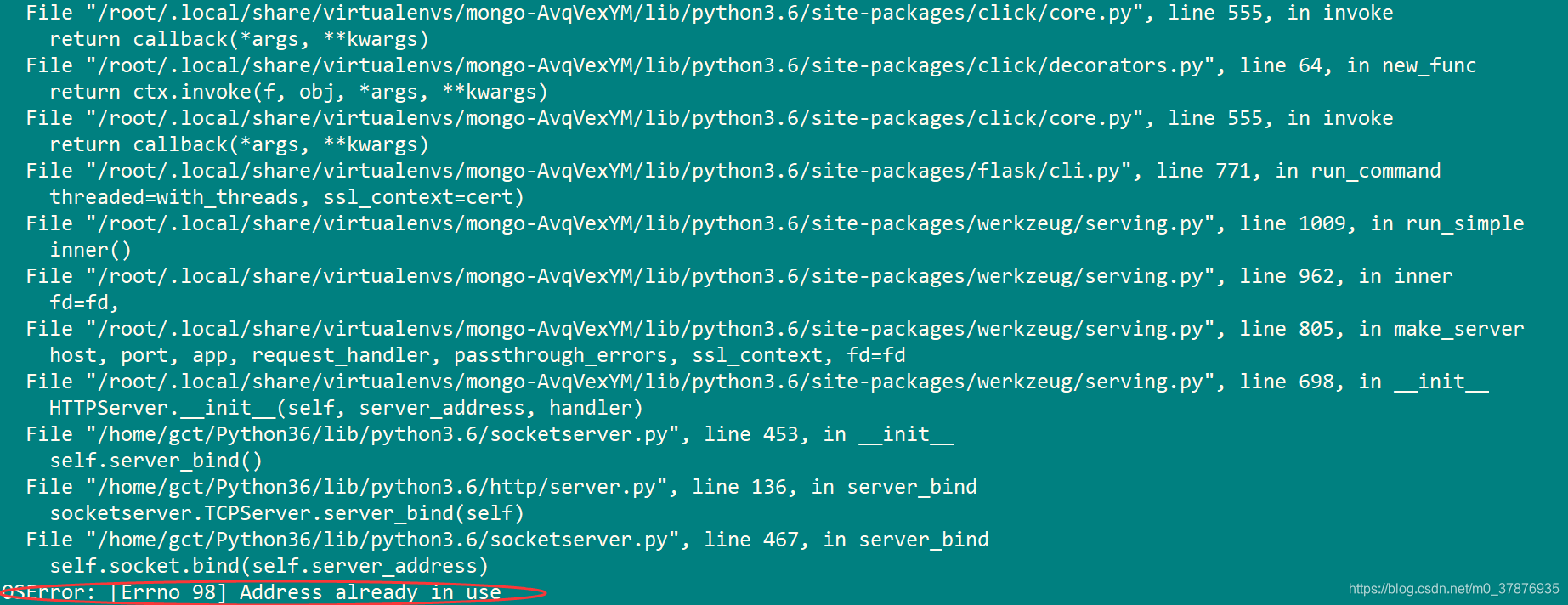 解决: OSError: [Errno 98] Address already in use_error while attempting to bind on address ('127.0 ...