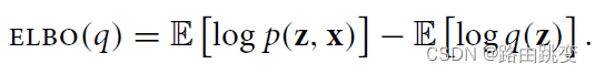 变分推断中的ELBO(证据下界)-CSDN博客