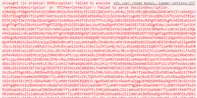 开发webrtc P2P连接报错DOMException: Failed to execute XXXXXX排查及优化_domexception: failed to execute ...