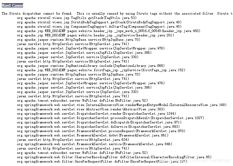 使用了struts标签的jsp页面使用时报异常：The Struts dispatcher cannot be found._the struts dispatcher cannot be ...