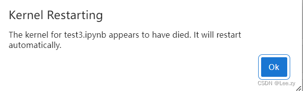 解决Jupyter运行代码显示Kernel Restarting的错误-CSDN博客