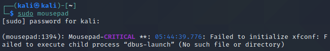 Kali Linux使用sudo启动mousepad失败，出现“Failed to initialize xfconf”错误问题的解决办法_failed to commit changes ...
