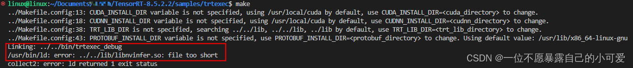 /usr/bin/ld: error: ../../lib/libnvinfer.so: file too short_-lnvinfer-CSDN博客
