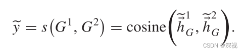 论文阅读笔记《Multilevel Graph Matching Networks for Deep Graph Similarity Learning》-CSDN博客