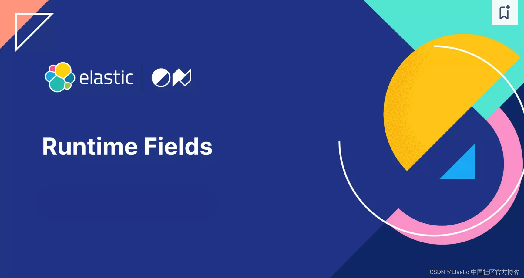 Elasticsearch：Runtime fields - 运行时字段（一）_elasticsearch 运行时字段-CSDN博客
