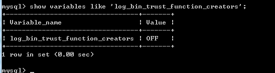 MySQL报 you *might* want to use the less safe log_bin_trust_function_creators variable错误解决方法_you ...