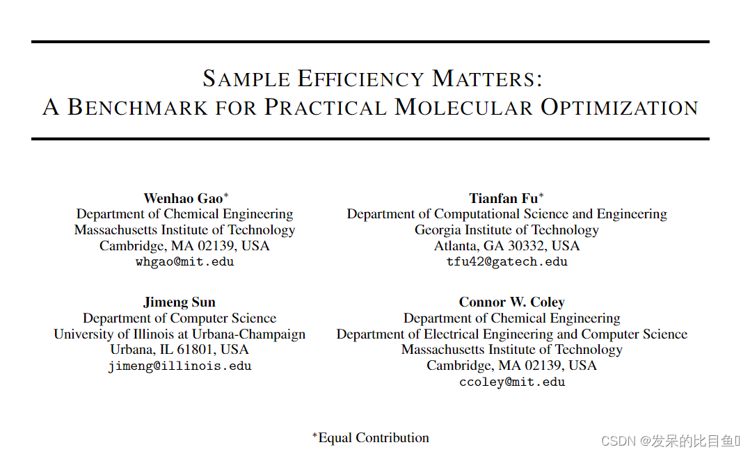 2022 | Sample Efficiency Matters: A Benchmark for Practical Molecular Optimization-CSDN博客