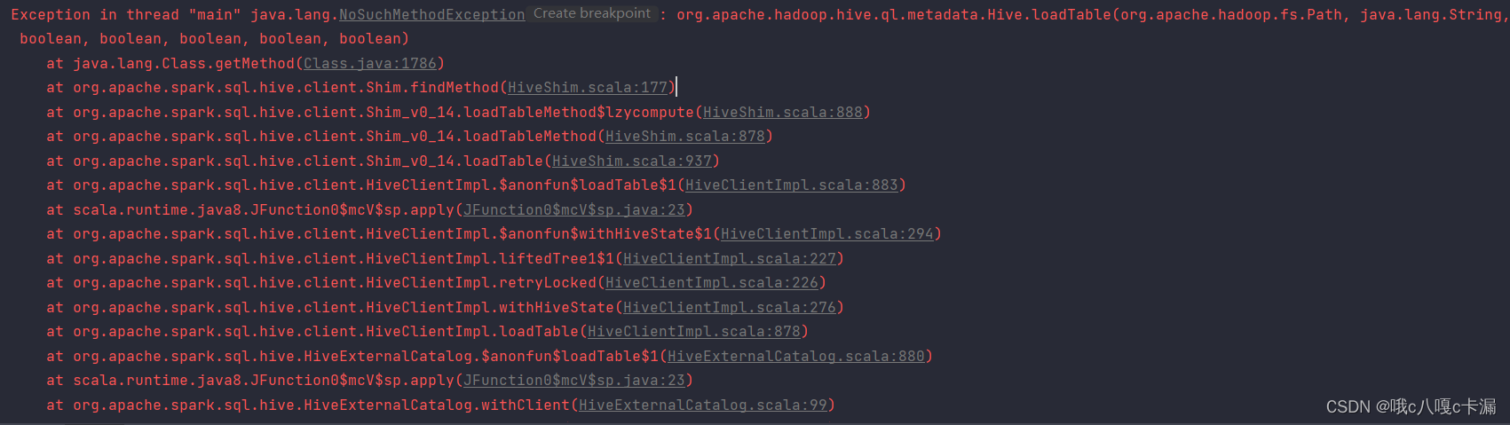 NoSuchMethodException: org.apache.hadoop.hive.ql.metadata.Hive.loadTable_java.lang ...