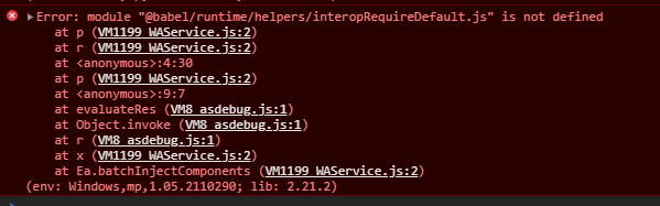 微信小程序中使用 async/await 报错Error: module “@babel/runtime/helpers/interopRequireDefault.js“ is not de ...
