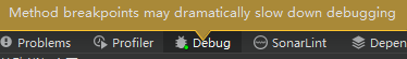 因Method breakpoints may dramatically slow down debugging引起的无法启动项目的问题_idea项目启动 method breakpoints ...