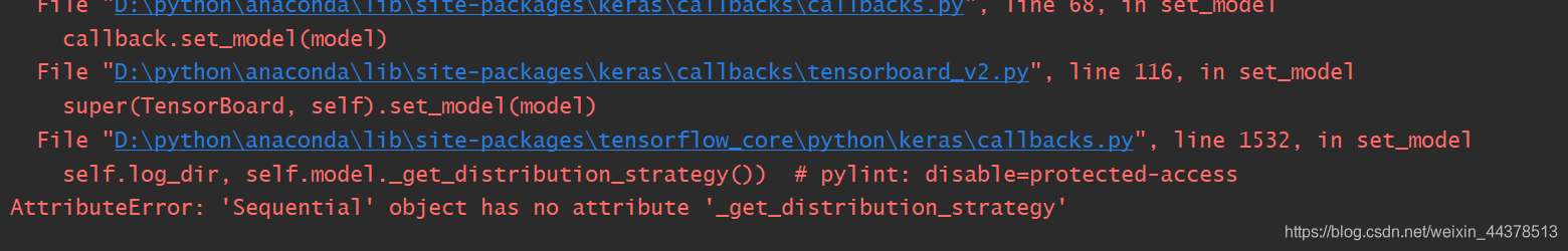 AttributeError: ‘Sequential‘ object has no attribute ‘_get_distribution_strategy‘_sequential ...