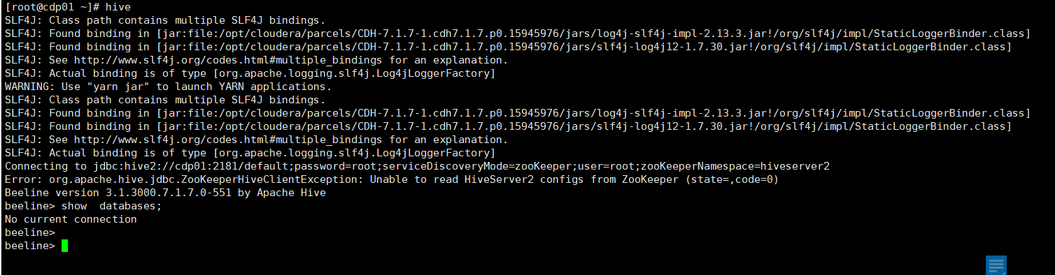 cdp集群安装好后hive启动查询库报错No current connection_hive no current connection-CSDN博客