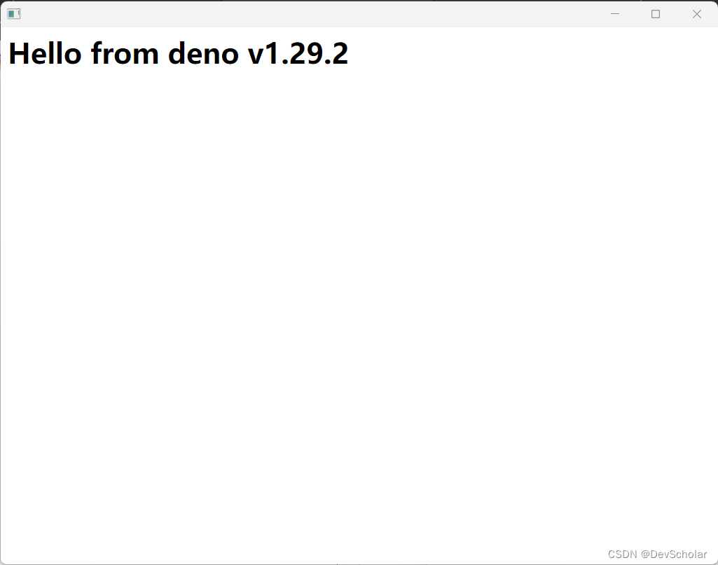 使用 WebView 库和 Deno 创建桌面应用程序_deno electron-CSDN博客