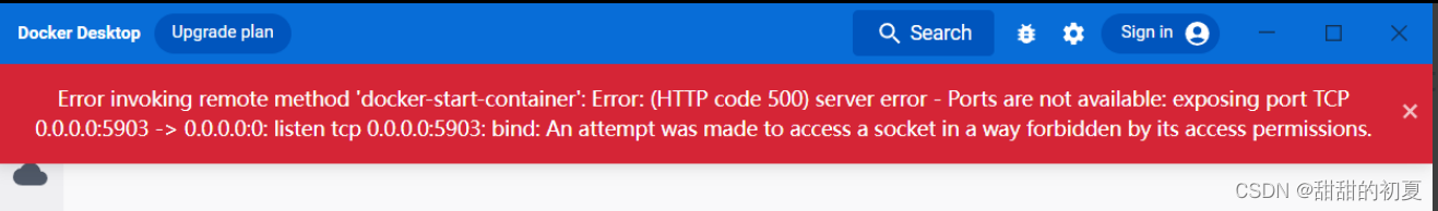 Windows下启动Docker容器遇到Error invoking remote method ‘docker-start-container‘: Error解决办法_deletion ...
