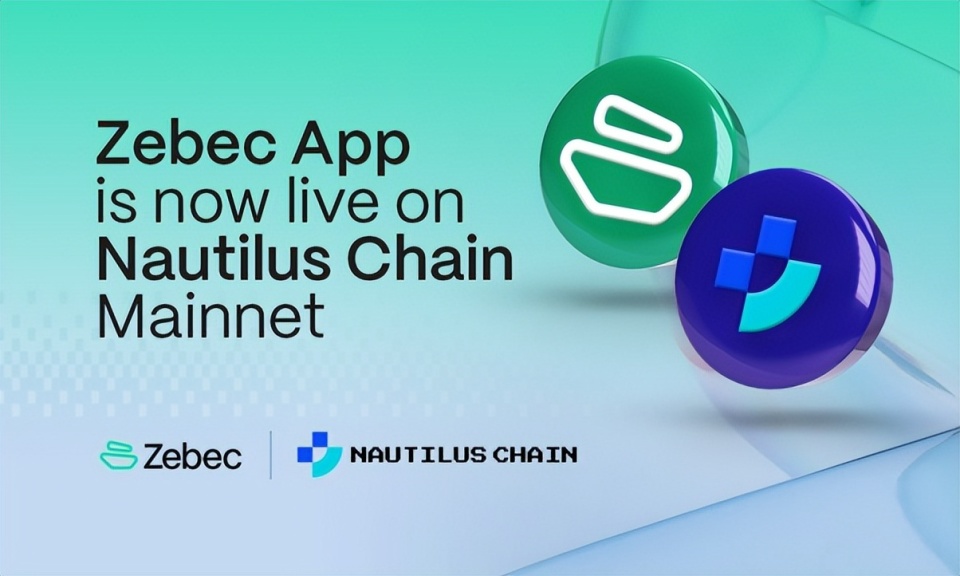 Nautilus Chain 引入 $NAUT 通证，延续 $ZBC 的价值-CSDN博客