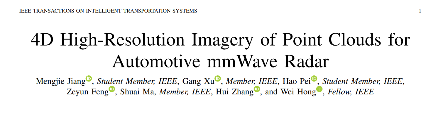 论文阅读 IEEE TITS 2023 | 4D High-Resolution Imagery of Point Clouds for Automotive mmWave Radar-CSDN博客