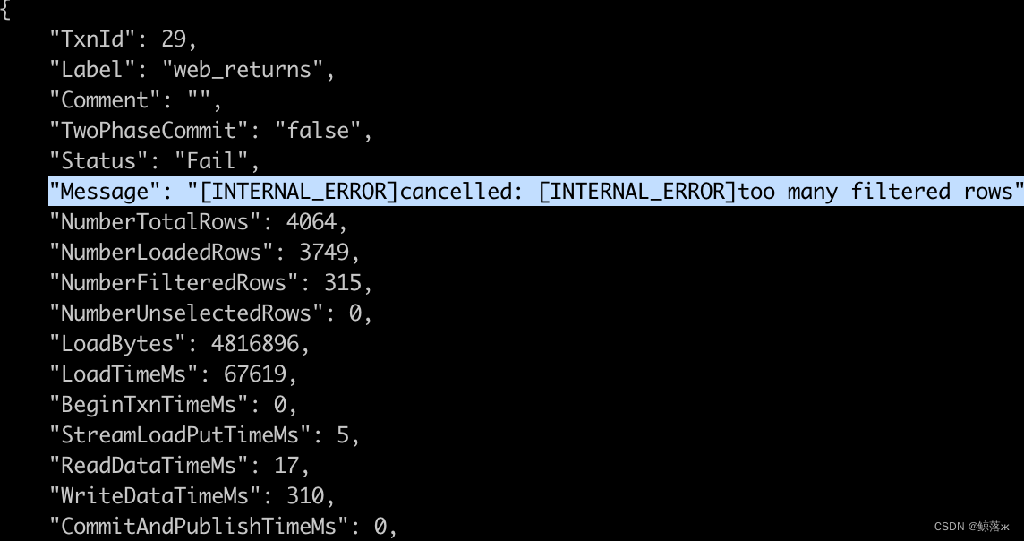 “Message“: “[INTERNAL_ERROR]cancelled: [INTERNAL_ERROR]too many filtered rows“_cancelled: too ...