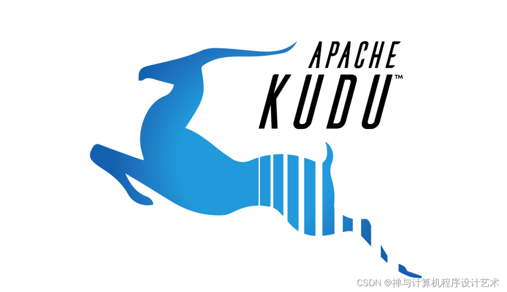 【大数据 OLAP】Apache Kudu 极简教程_apache kudu 教程-CSDN博客