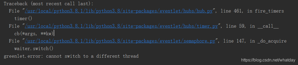 python3 pycharm 断点调试 报错 greenlet.error: cannot switch to a different ...