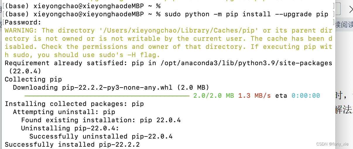 Mac在终端升级pip（出WARNING: You are using pip version 19.2.3, however version 22.2.2 is available.You ...
