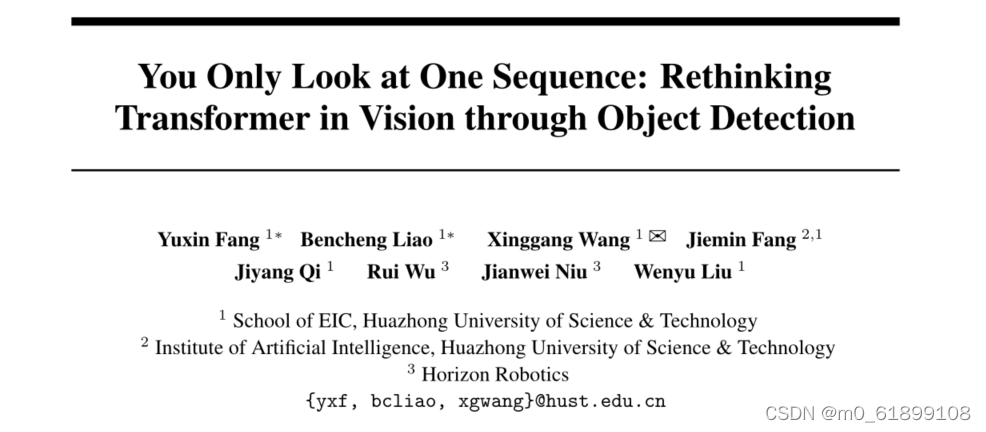 【论文笔记】You Only Look at One Sequence: RethinkingTransformer in Vision through Object Detection ...