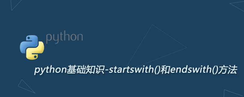 Python startswith()和endswith()方法及 index()和find()方法：检测字符串中是否包含某子串-CSDN博客