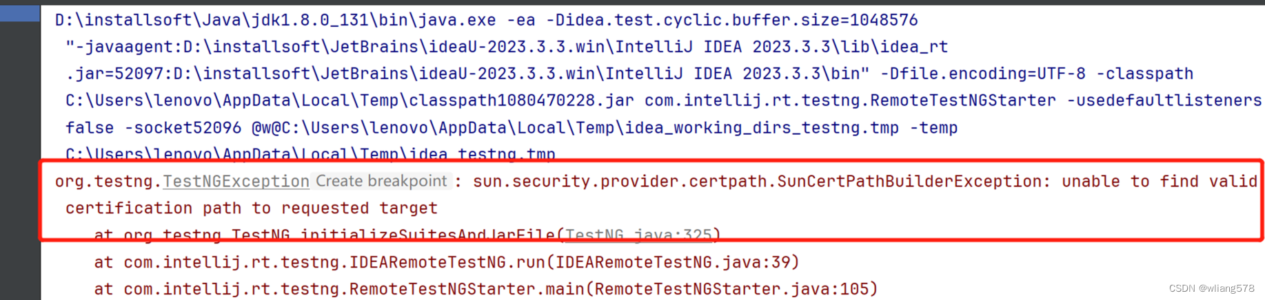org.testng.TestNGException: sun.security.provider.certpath ...