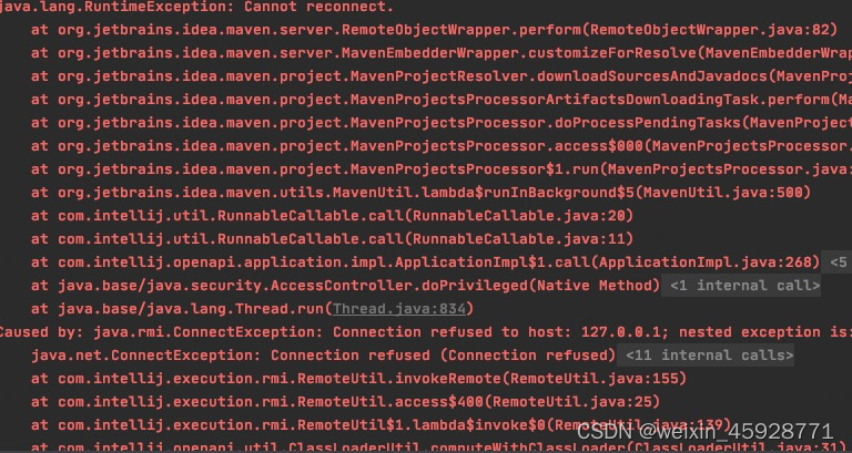 Idea maven 报Caused by: java.rmi.ConnectException: Connection refused to host: 127.0.0.1_idea启动 ...