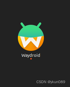 [Android] ubuntu虚拟机上搭建 Waydroid 环境-CSDN博客