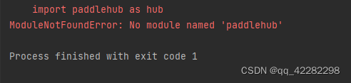 ModuleNotFoundError: No module named ‘paddlehub‘成功解决_modulenotfounderror: no module named ...