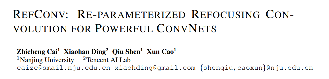 【YOLOv10改进- 卷积Conv】RefConv：重新参数化的重聚焦卷积模块_YOLOv10 创新改进-CSDN专栏